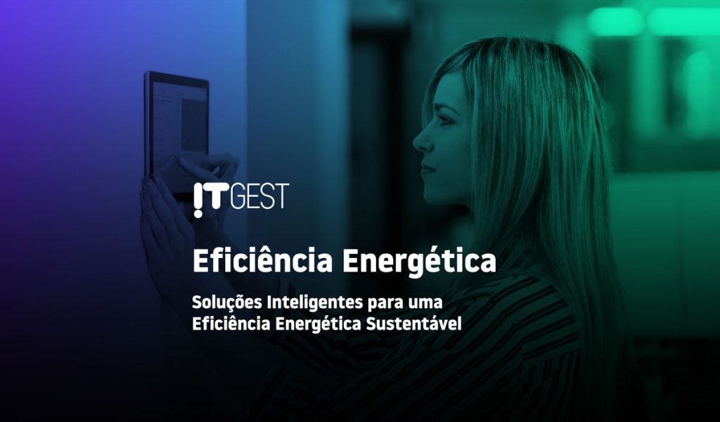 Soluções de Eficiência Energética - ITGest