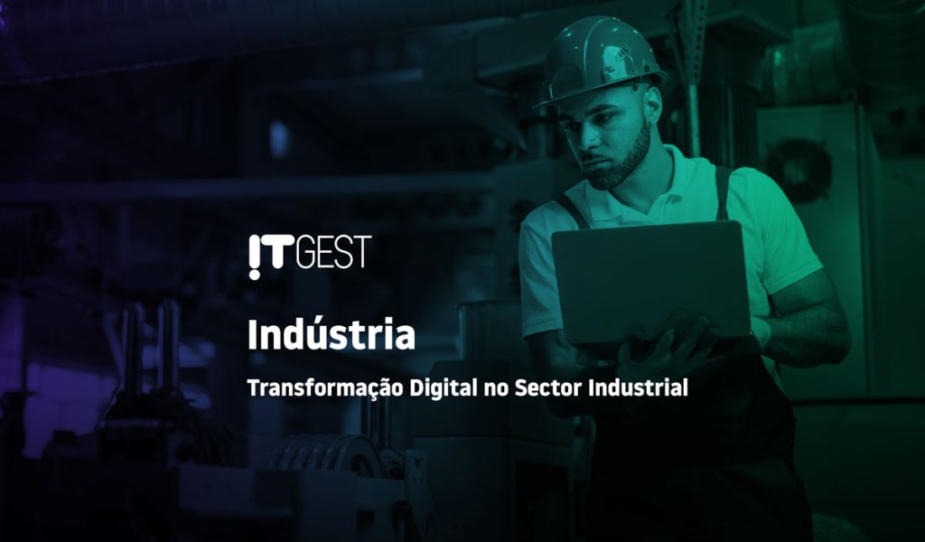 Soluções para a Indústria - ITGest