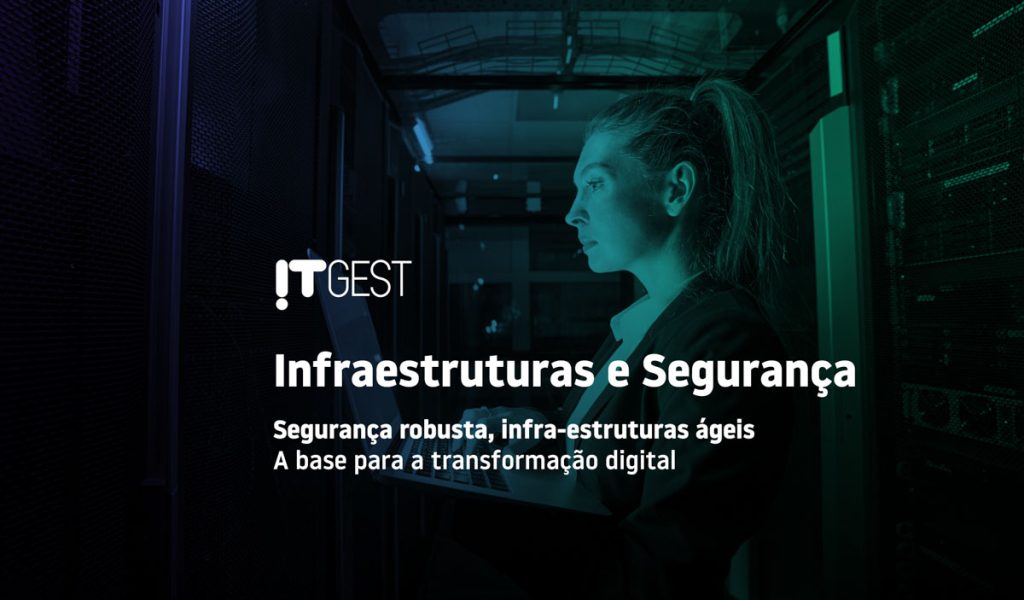 Infraestruturas e Segurança - ITGest