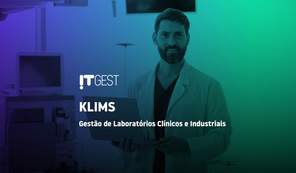 KLIMS - Gestão de Laboratórios Clínicos e Industriais - ITGest