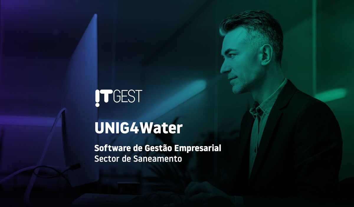 UNIG4Water - Gestão Empresarial Setor das Águas - ITGest